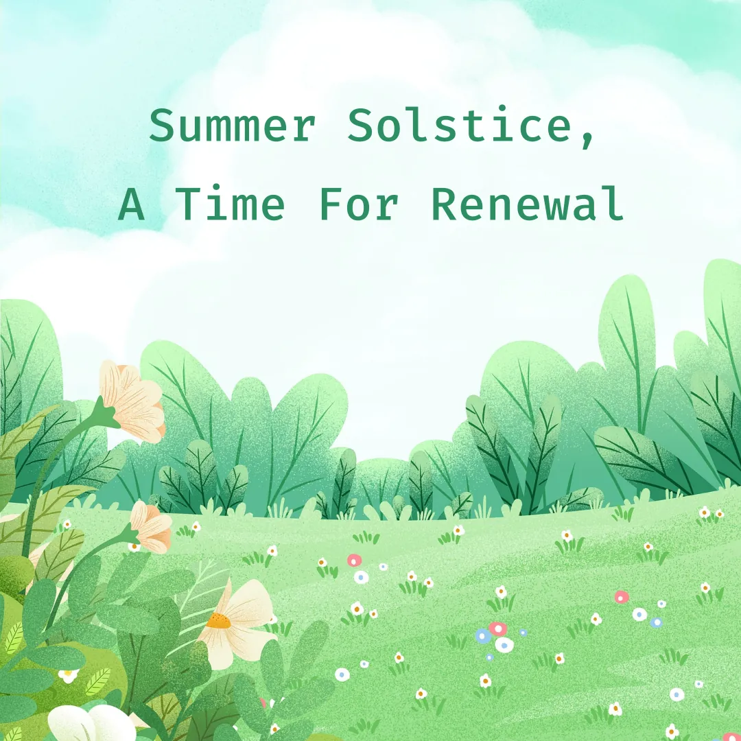 Summer Solstice, A Time For Renewal - Steep Hill Food Co-op